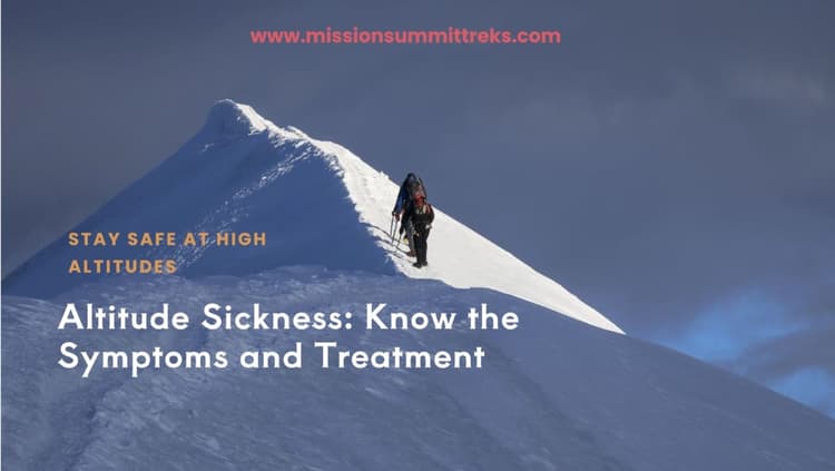 Altitude sickness: it's symptoms, treatment and prevention