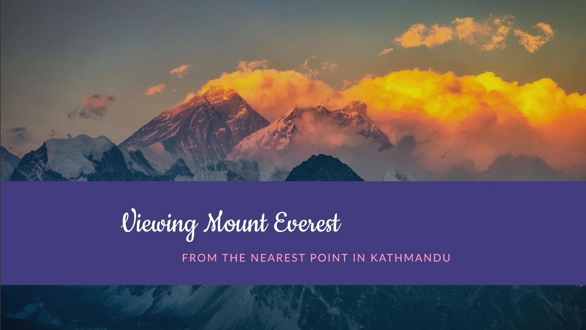 Kala Patthar 5545m: The Closest View of Mount Everest